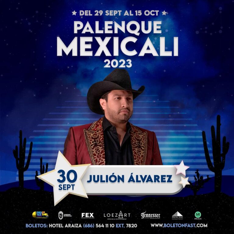 Boletos Julión Álvarez Palenque Mexicali 2023 - Fiestas del Sol ...